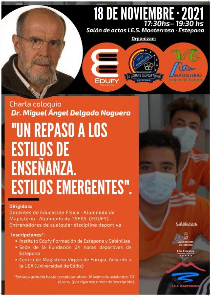 Conferencia de D. Miguel Ángel Delgado Noguera: "Un repaso a los estilos de enseñanza. Estilos ...